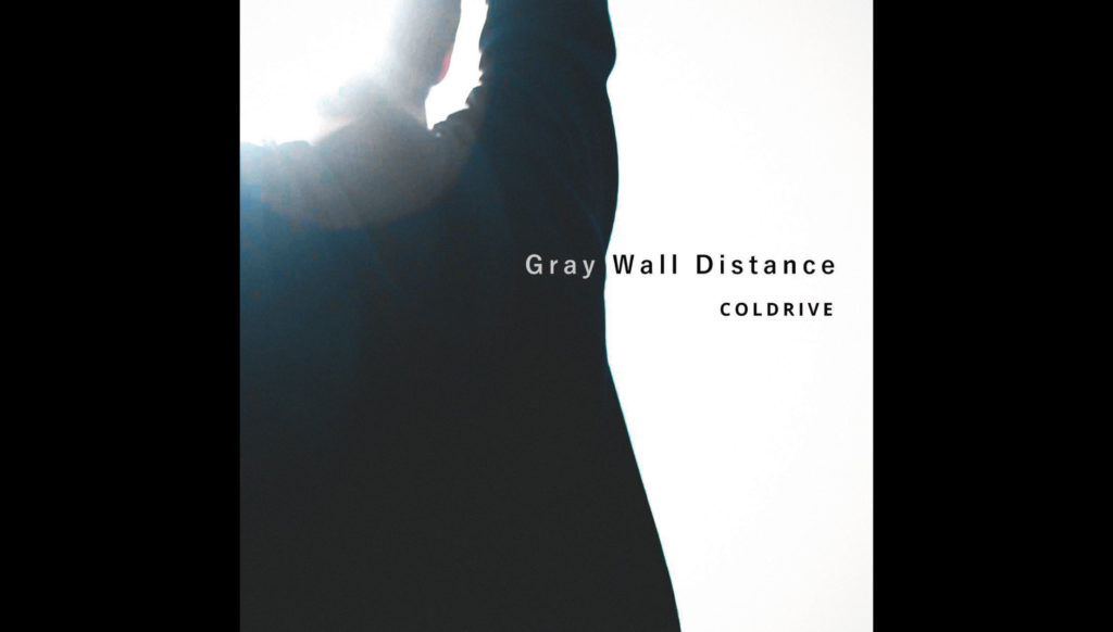 【COLDRIVE】3ヶ月連続配信リリース第二弾、Digital Single『GrayWall Distance』 本日リリース‼ ...